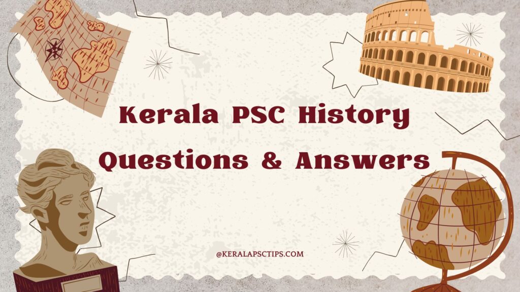 Kerala PSC History Questions And Answers